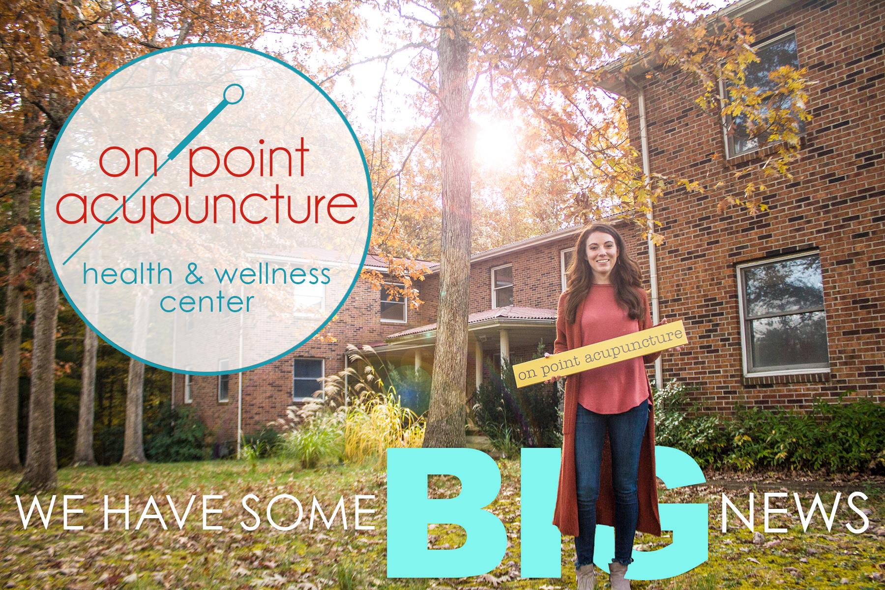 Exciting Changes on the Horizon! - On-Point Health & Wellness Center