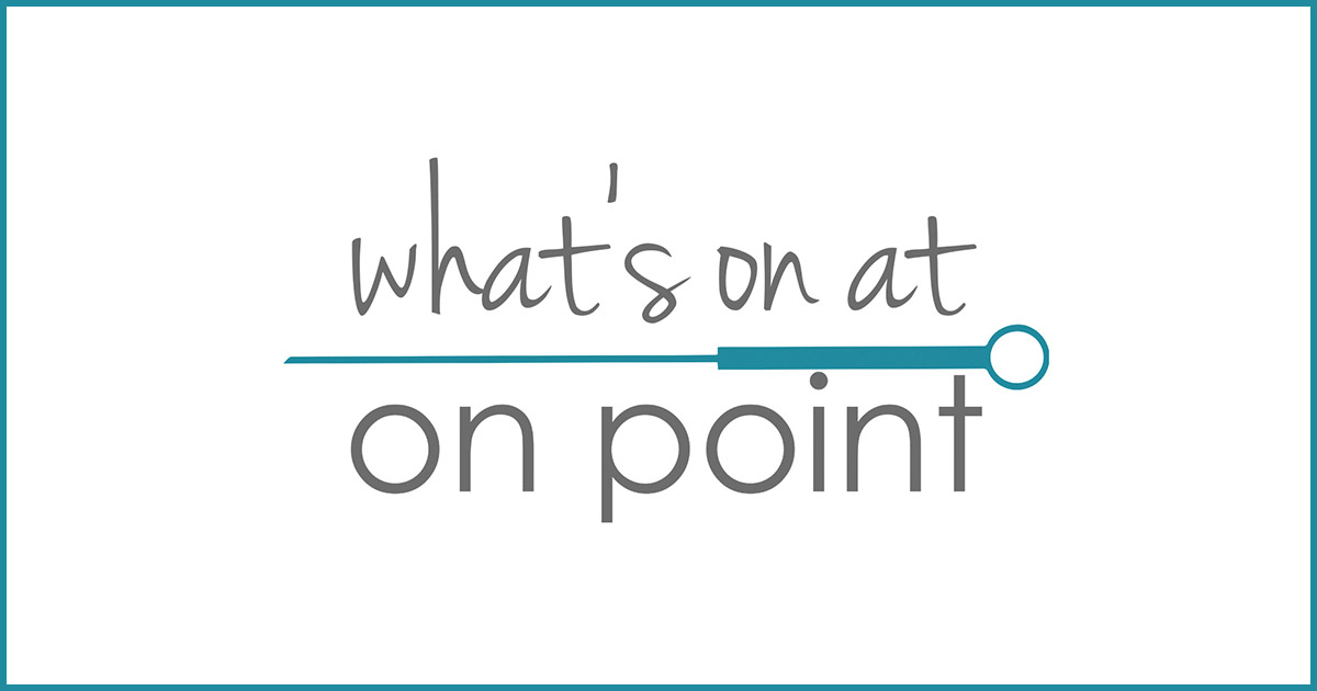 News Feed: What's On At On-Point - On-Point Health & Wellness Center